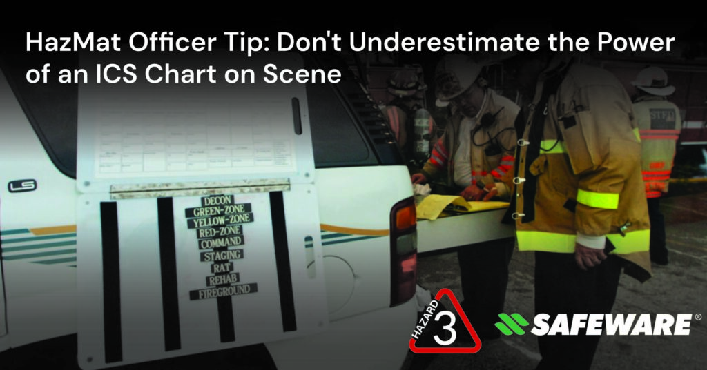Don’t Underestimate the Power of an ICS Chart on Scene